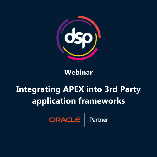 Integrating APEX into 3rd Party Application Frameworks Webinar